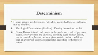 freedom and determinism | PPTX