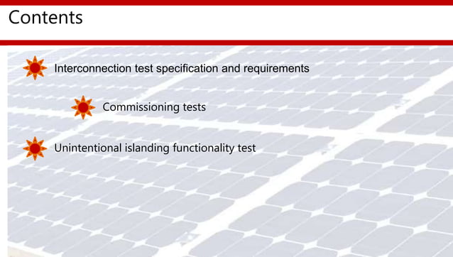 Session 10 grid interconnections & commissioning test procedures | PPTX
