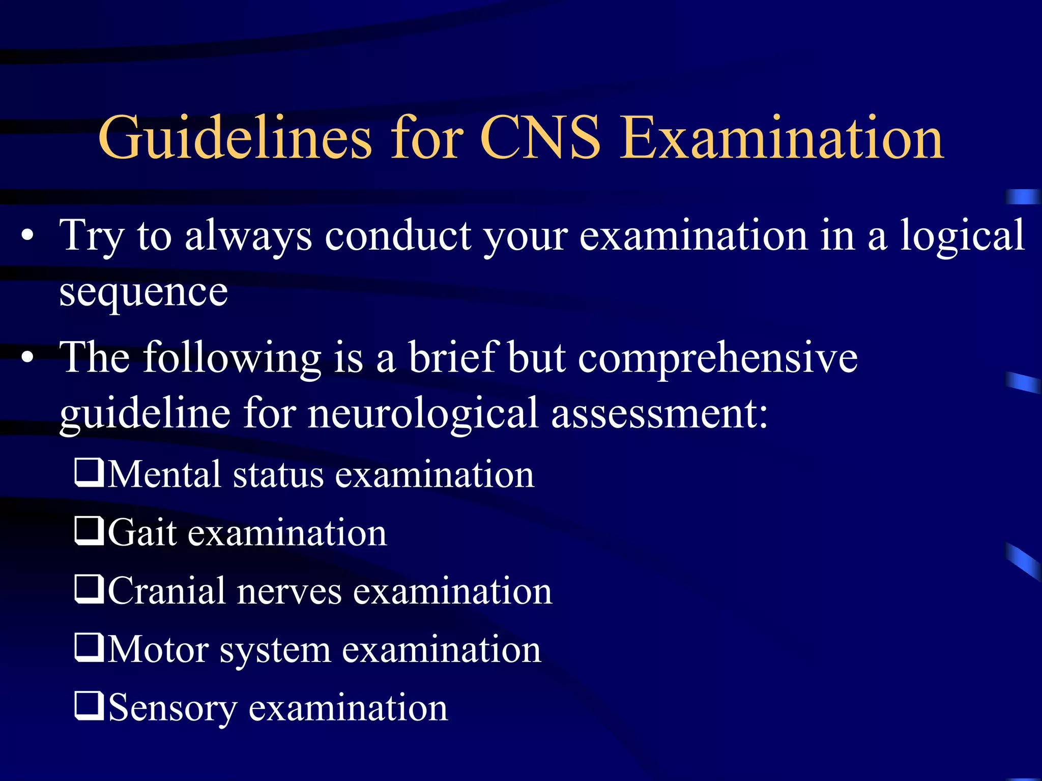 Session 10_ Performing Central Nervous System Examination.ppt