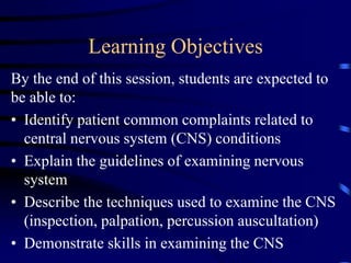Session 10_ Performing Central Nervous System Examination.ppt