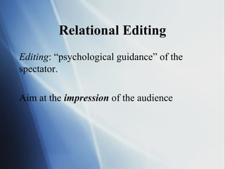 Session 10 the art of film editing: Film Appreciation Course | PPT