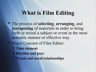 Session 10 the art of film editing: Film Appreciation Course | PPT
