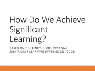 Session 11 significant learning | PPT