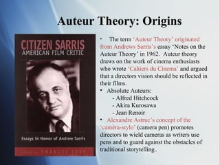 Session 11 auteur theory: Film Appreciation Course | PPT