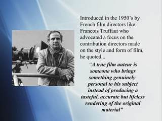 Session 11 auteur theory: Film Appreciation Course | PPT