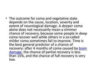 SESSION 12. COMA final.ppt | Brain and Nervous System Disorders ...