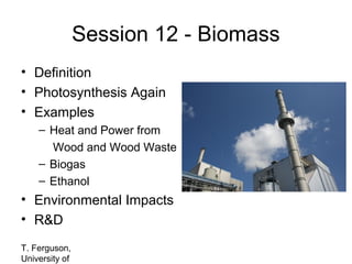 Session 12 biomass energy | PPT
