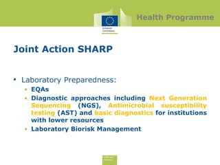 European Commission support actions for laboratory preparedness | PPT