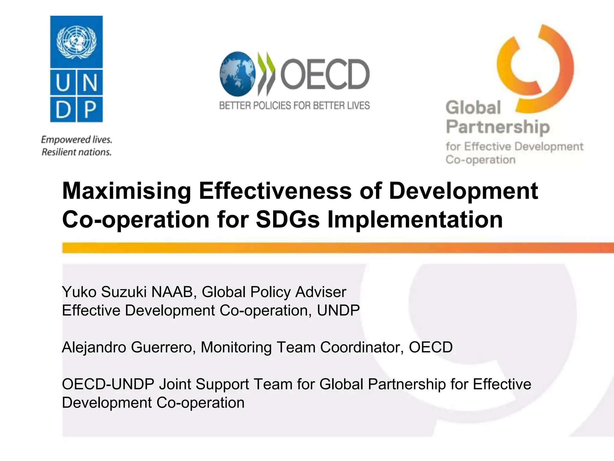 Maximising Effectiveness of Development Co-operation for SDGs ...