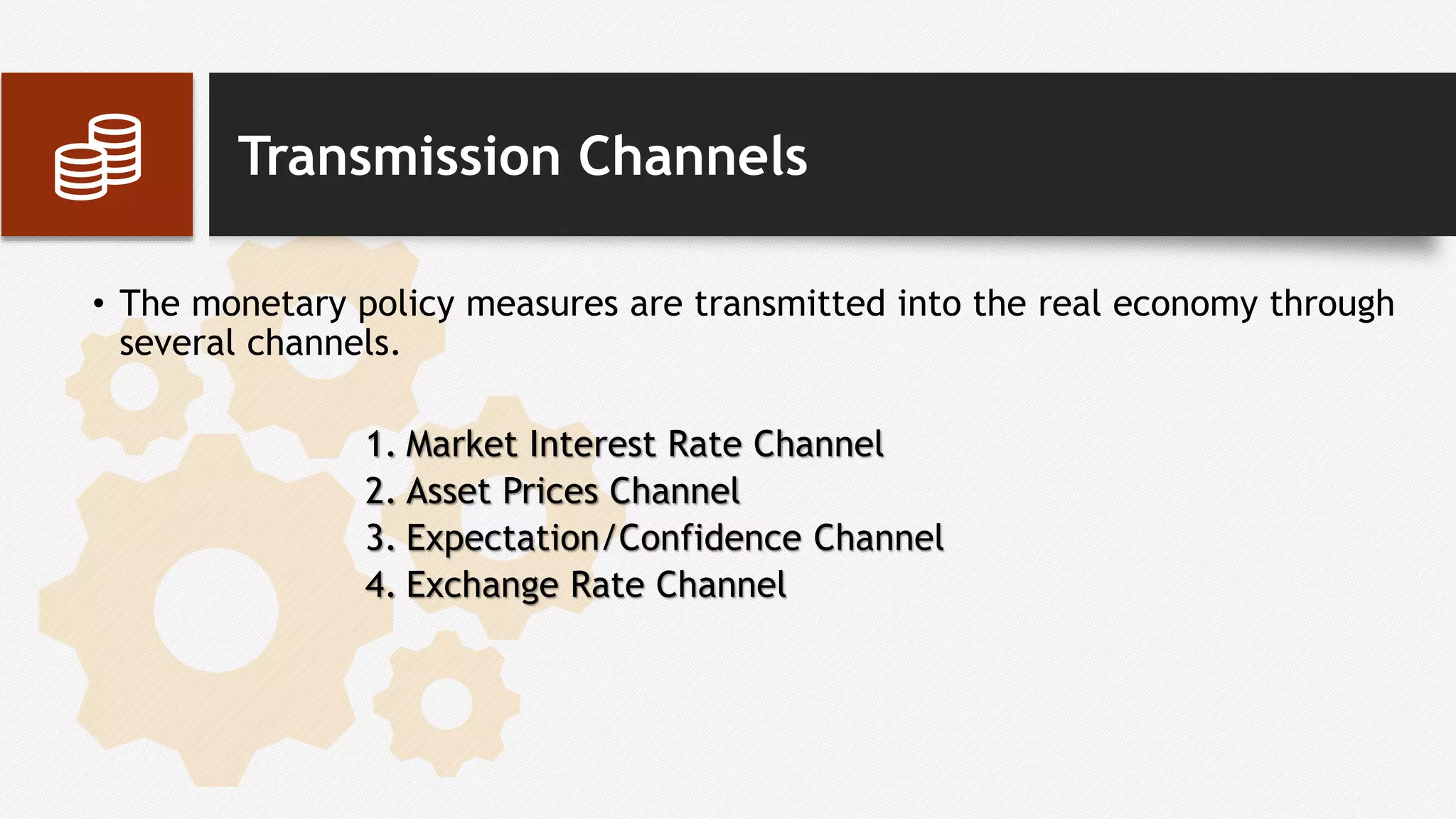 Transmission Mechanism of Monetary Policy | PPTX