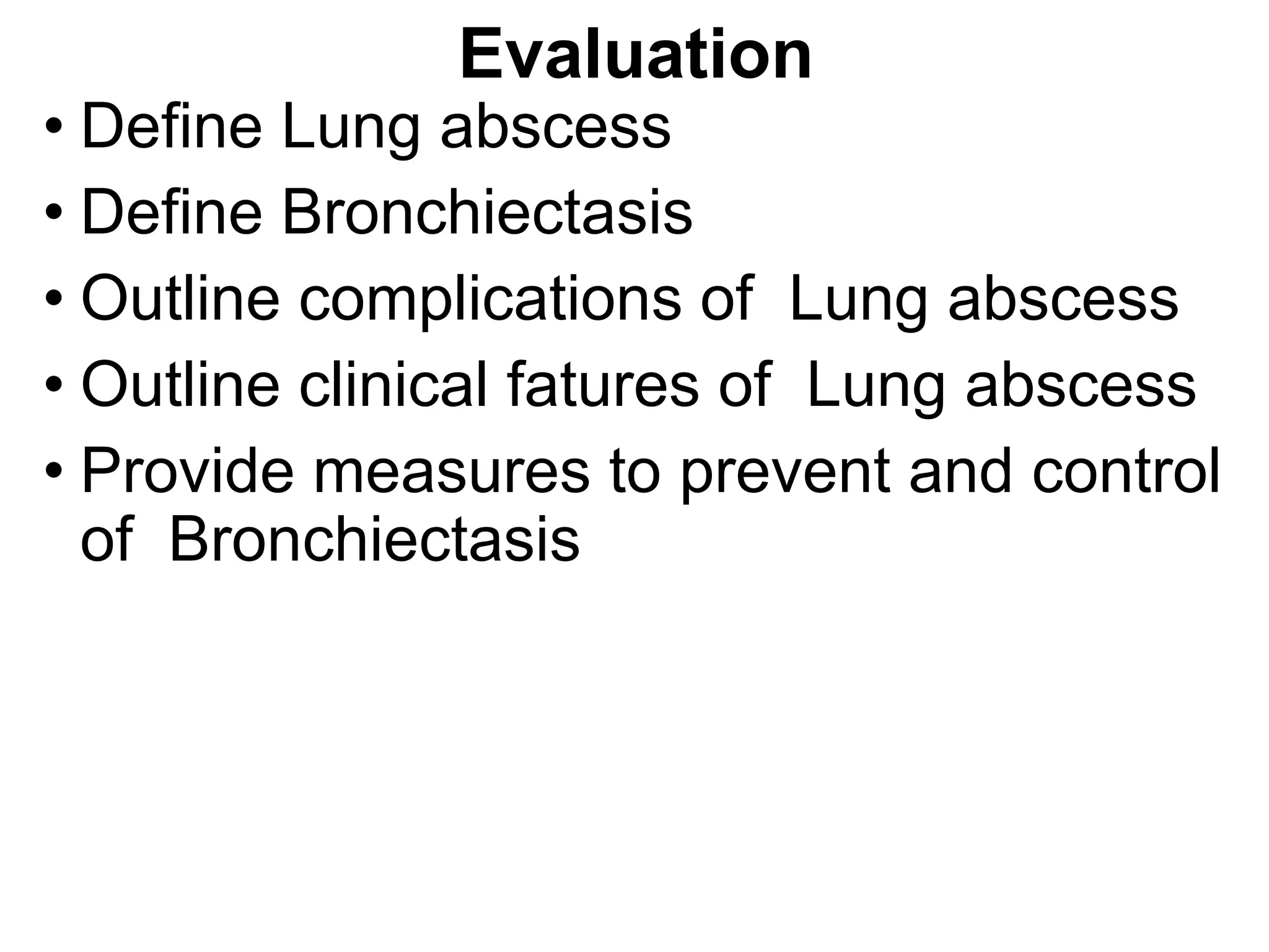 SESSION 14. Lung abscess Bronchiectasis.pptx
