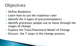 Session 15--Assessing Readiness for Change | PPT