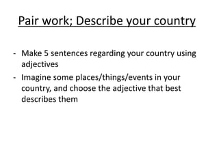 Session 15 Describe your country using adjectives | PPTX