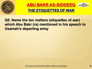Session 16, Biography of Abu Bakr As-Siddeeq (ra) | PPTX