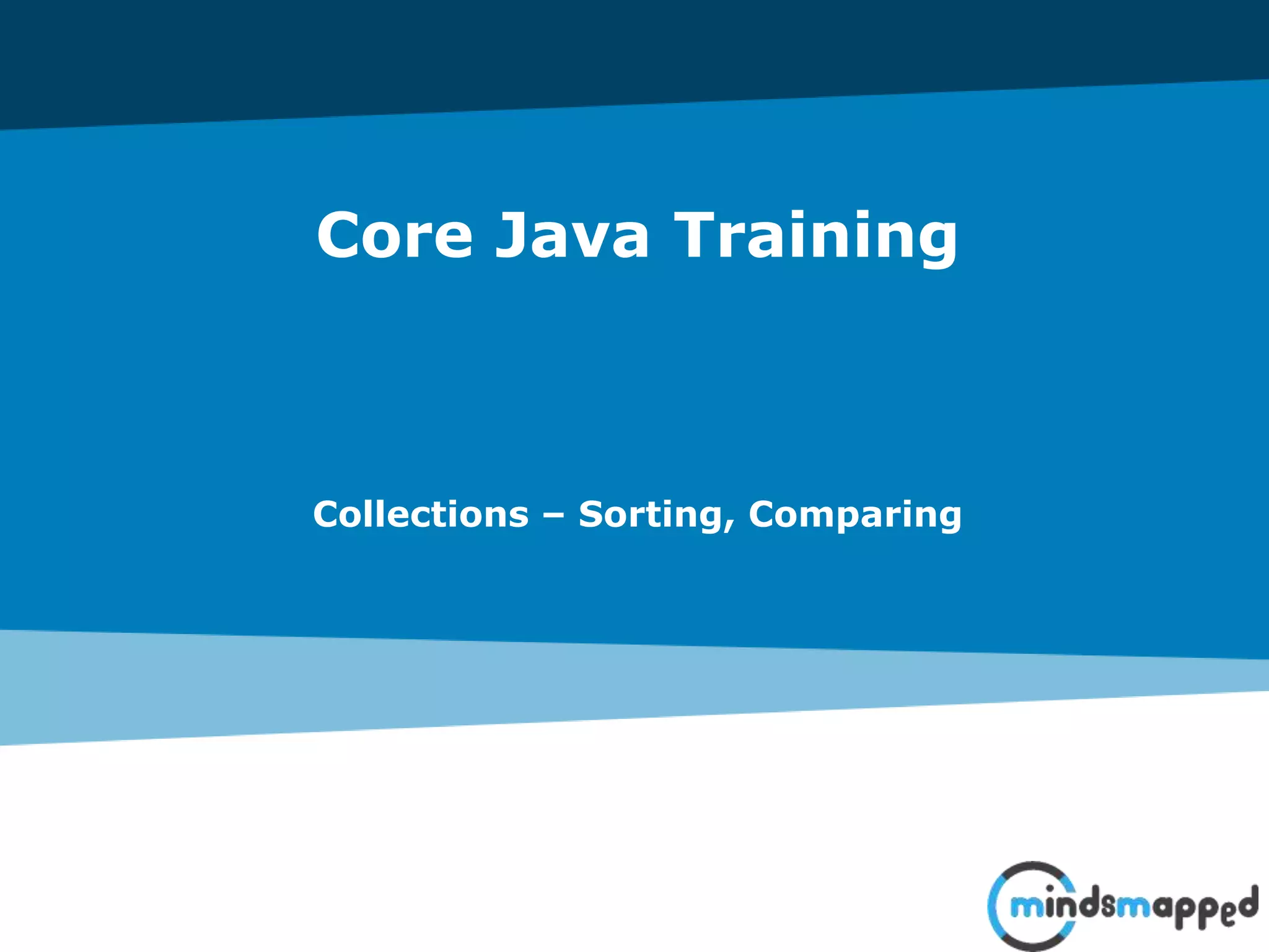 Collections - Sorting, Comparing Basics | PPSX | Programming Languages | Computing