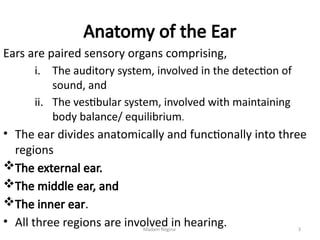 Structure and Functions of the human Ear | PPTX