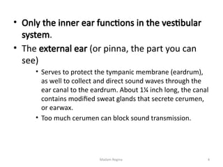 Structure and Functions of the human Ear | PPTX