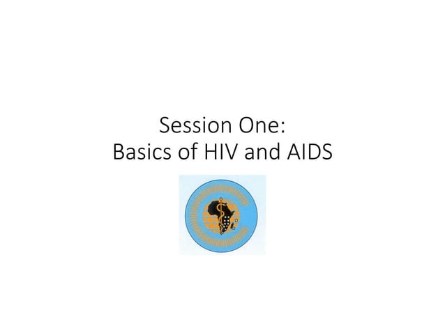 Basics of HIV.ppt | Infectious Diseases | Diseases and Conditions