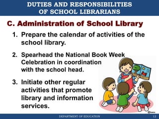 Session 1 Duties and Responsibilities of a school librarian.pptx