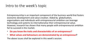 Session 1 Entrepreneurial values and behaviours(1) (1).pptx