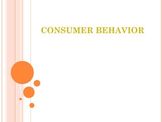 introduction to consumer behavior | PPT