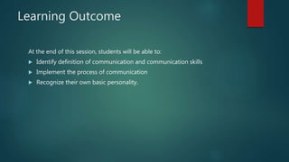 SESSION 1 INTRODUCTION TO COMMUNICATION.pptx