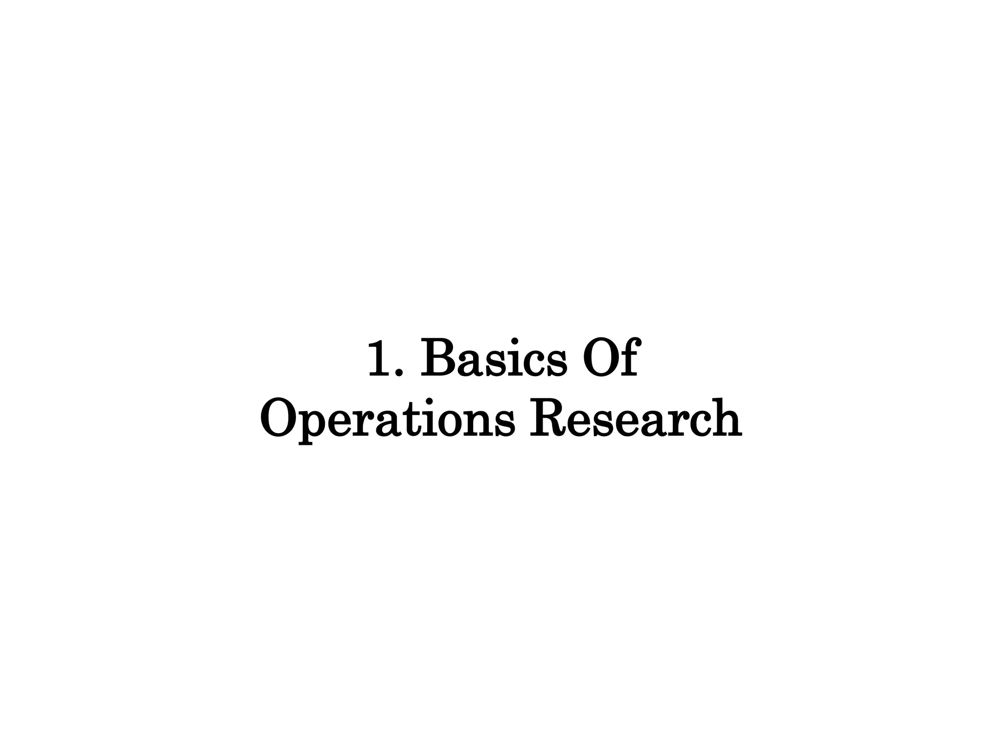 Session 1 Introduction to Operations Research.pptx