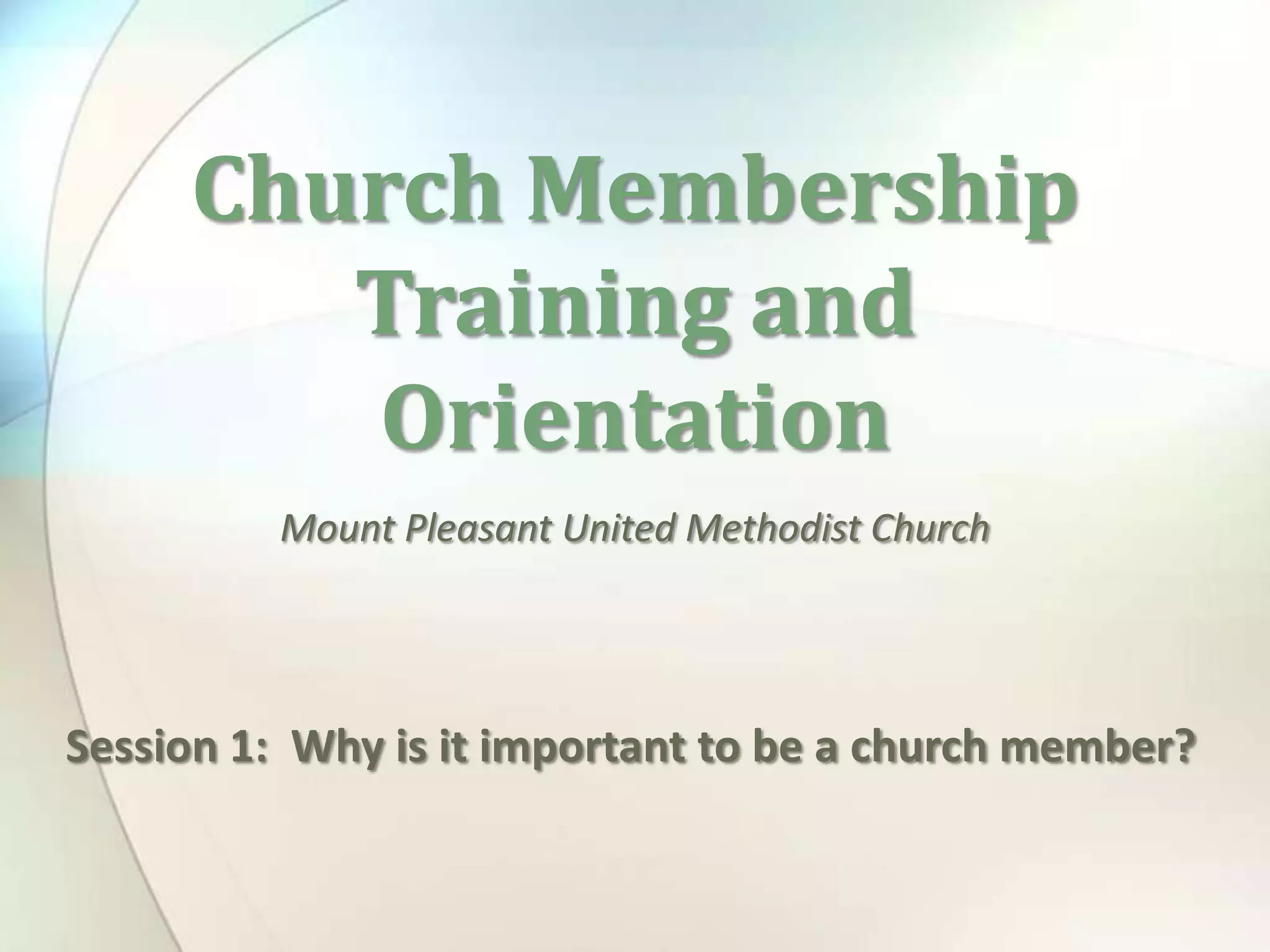 Session 1 Membership 101 | PPTX
