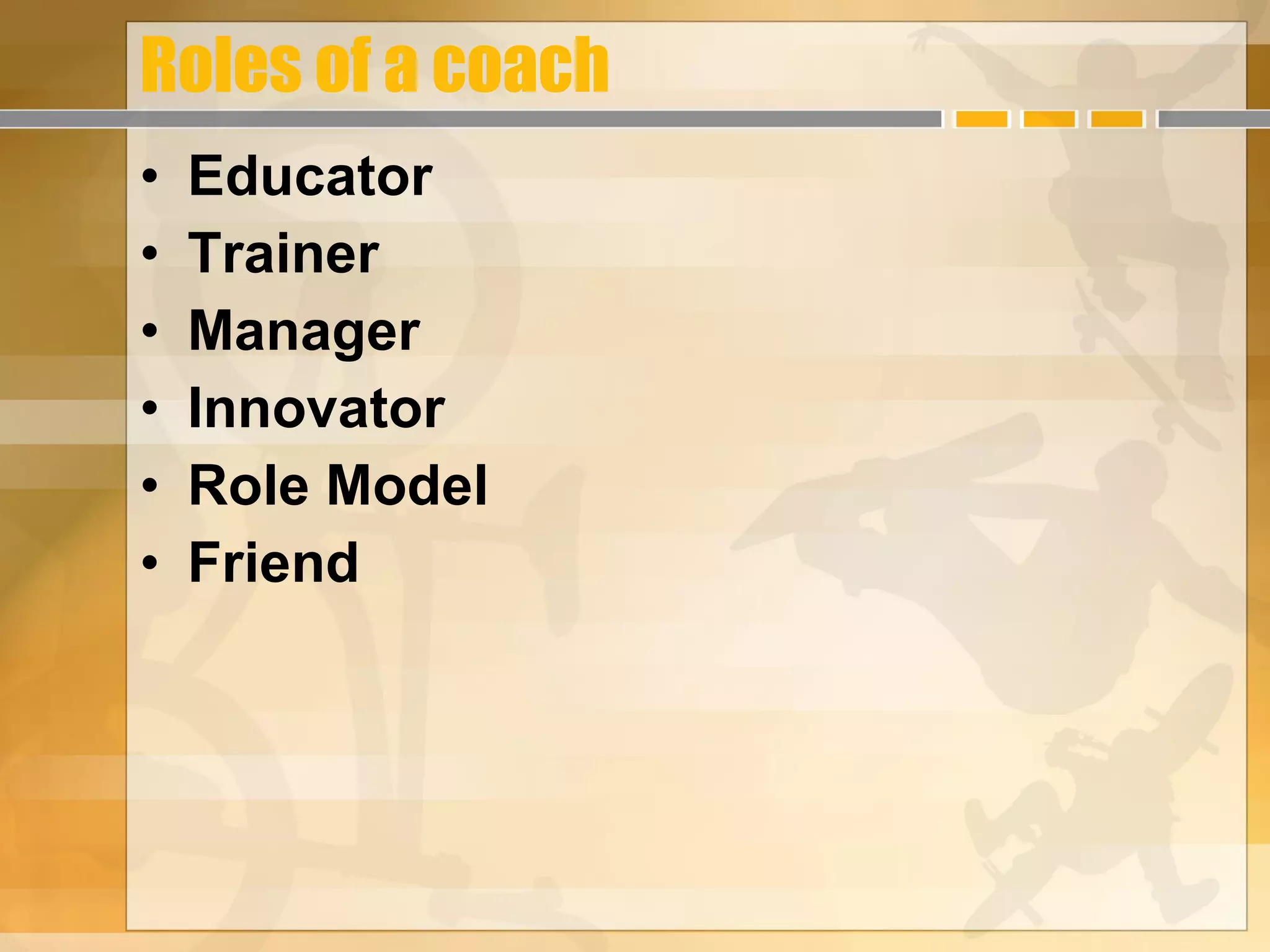 Session 1 roles of coaching 1 | PPT