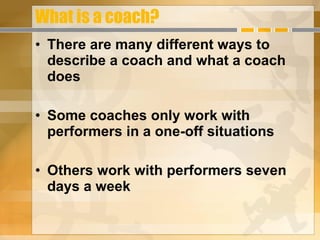 Session 1 roles of coaching 1 | PPT