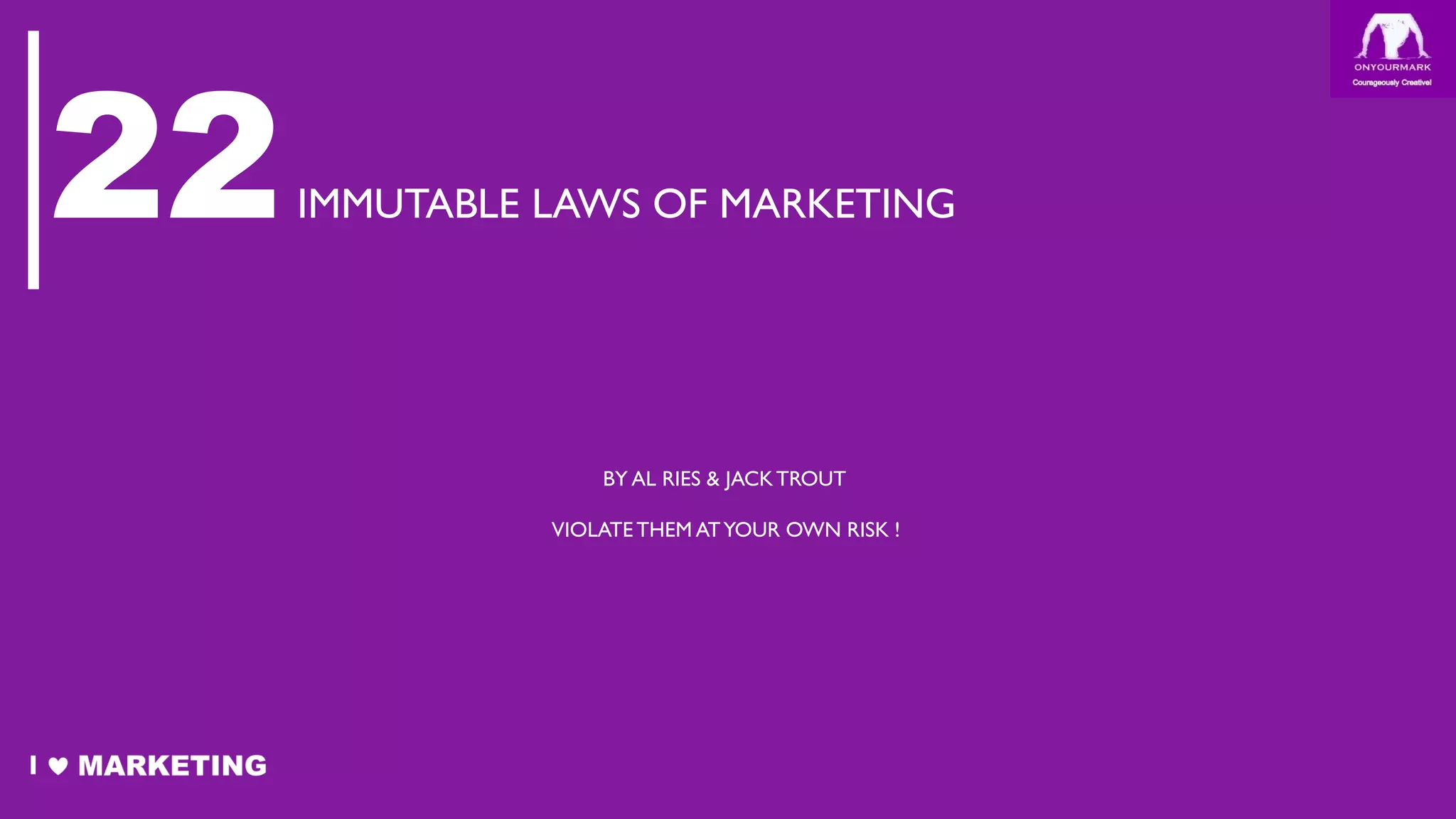 The 22 Immutable Laws of Marketing | PDF
