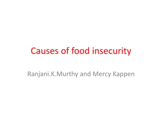 Visthar-Session 2: Causes of Food Insecurity | PPTX