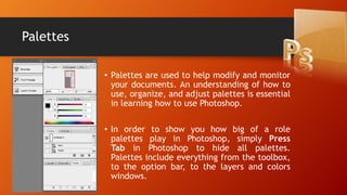 Session 2.2 photoshop interface | PPTX