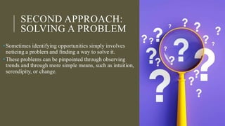 Opportunity recognition, idea generation and customer validation.pptx