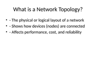 Network Topologies and devices used.pptx