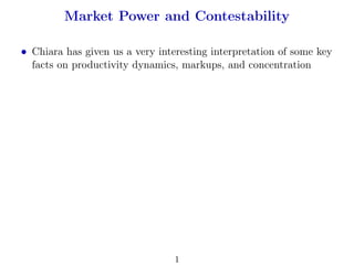 Changing Patterns of Market Power and Contestability | PPT