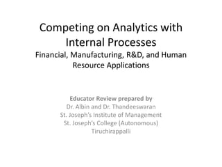 Session 2 competing on analytics with internal processes | PPTX