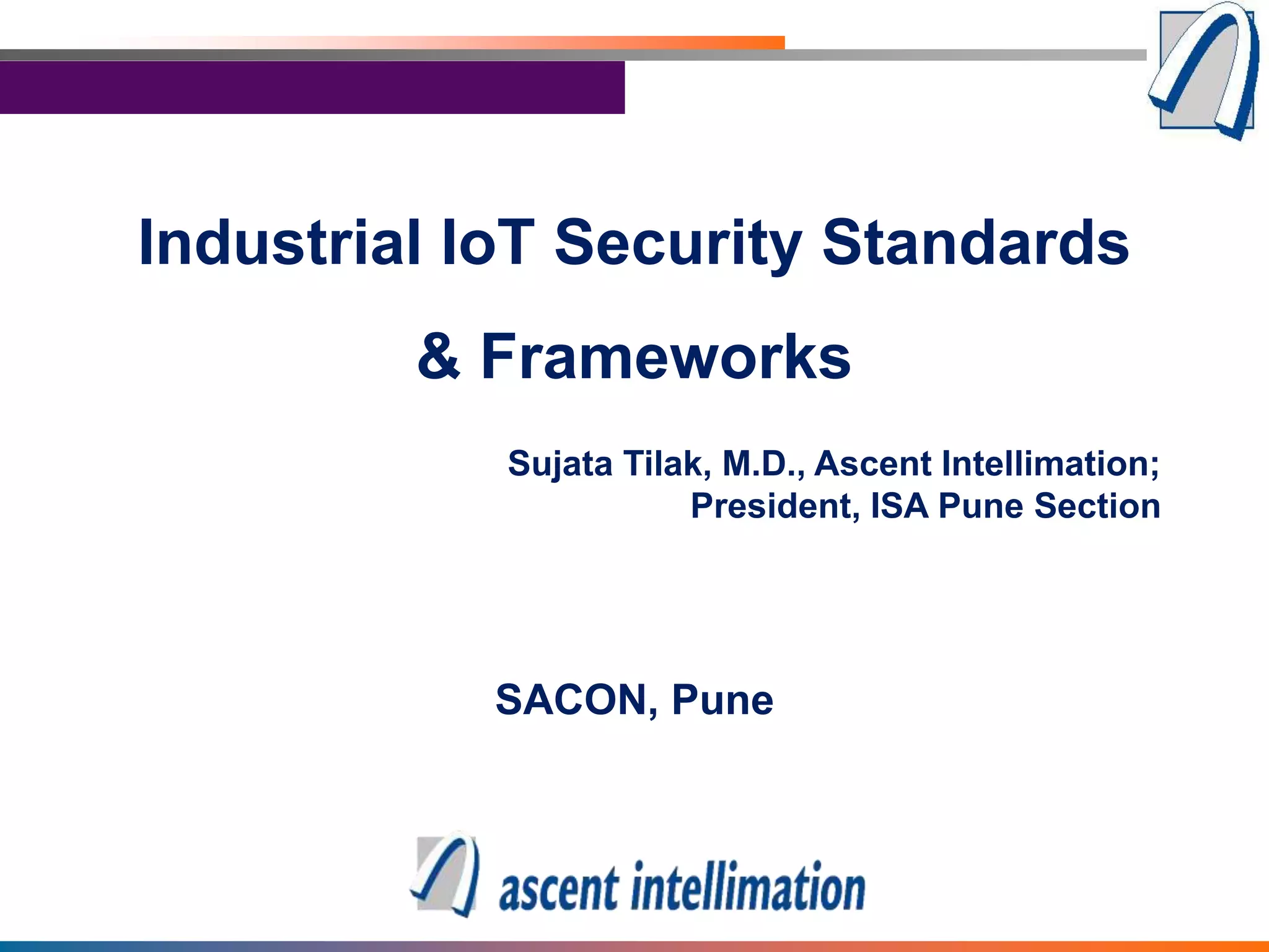 Industrial Iot Security Standards And Frameworks Pptx