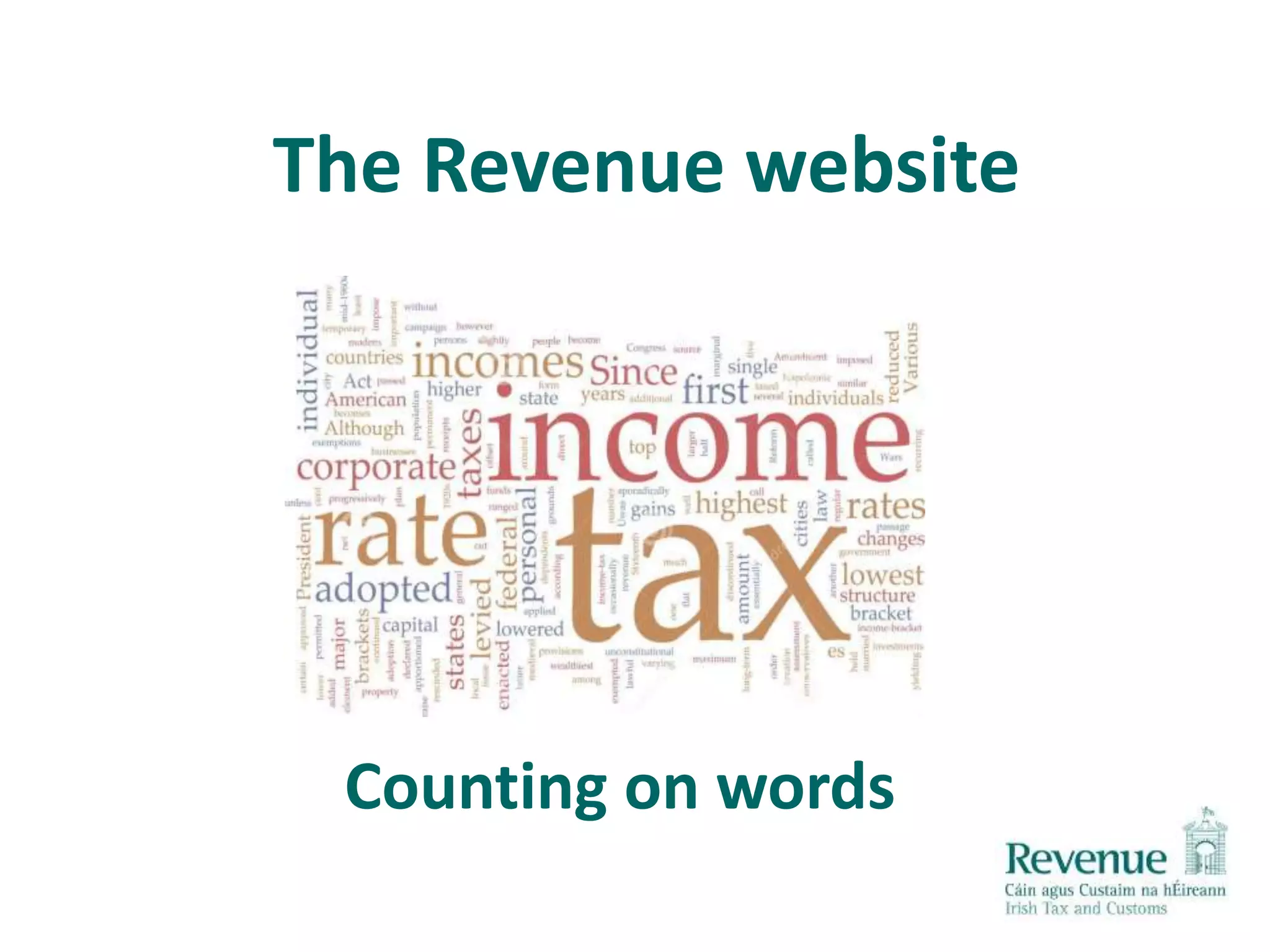 Ciarán Pringle: The Irish Revenue website – Counting on Words. | PPTX