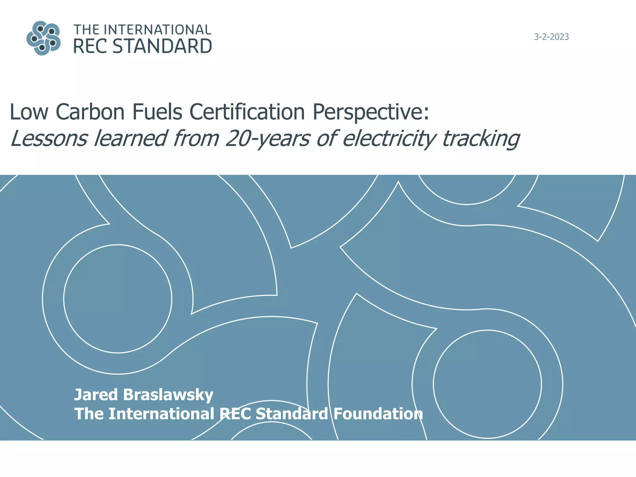 Low Carbon Fuels Certification Perspective: Lessons learned from 20 ...
