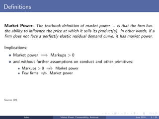 Review of the evidence on market power, contestability and antitrust | PPT
