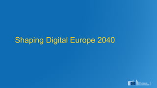 Samos Summit Digital Europe 2040 [g.misuraca] | PDF
