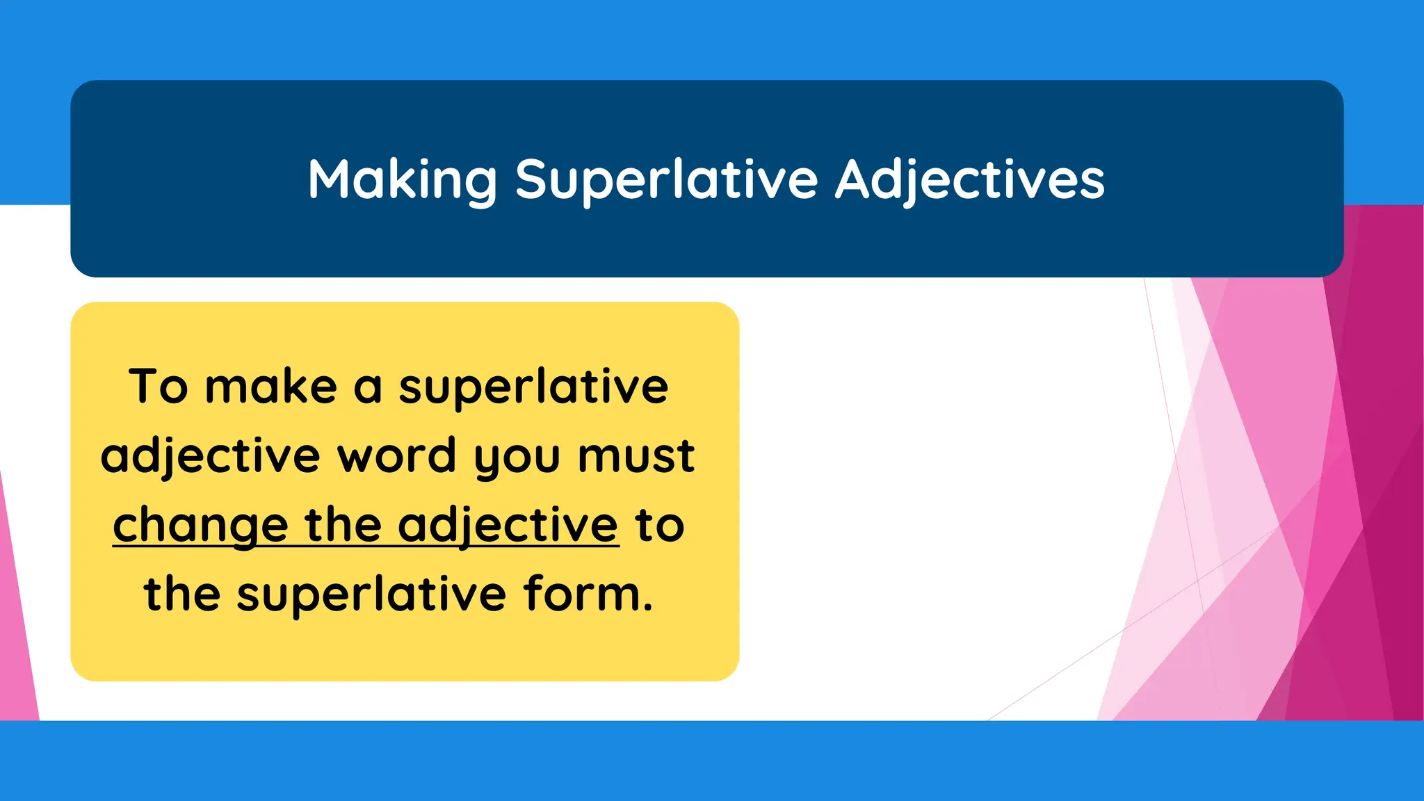 Session 2 - Superlative.pptx