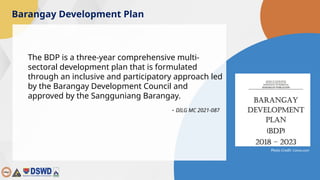Session 2- The Barangay Development Planning (BDP) and CapDev Agenda ...