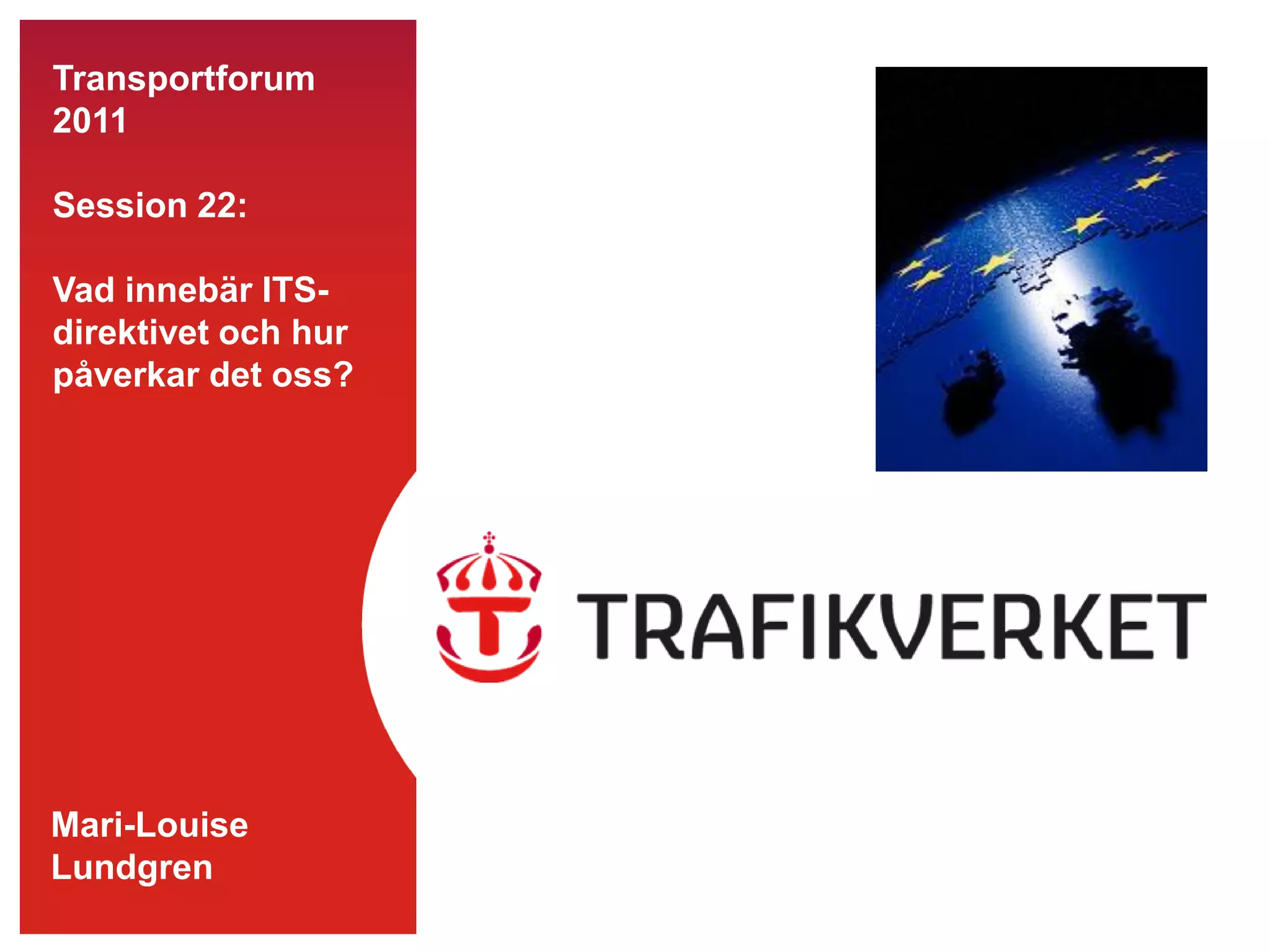 Session 22 Mari Louise Lundgren | PPT