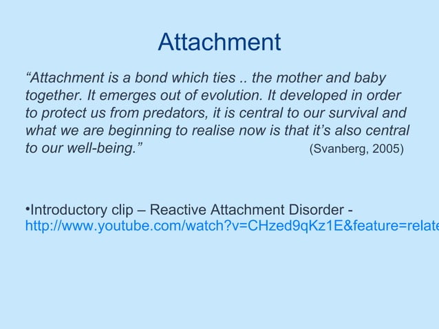 Session 2 Attachment Theory Presentation | PPT | Parenting Babies and ...