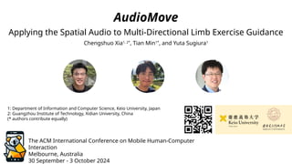 AudioMove Applying the Spatial Audio to Multi-Directional Limb Exercise ...