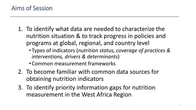 Nutrition measurement:Indicators, data sources, and gaps | PPT