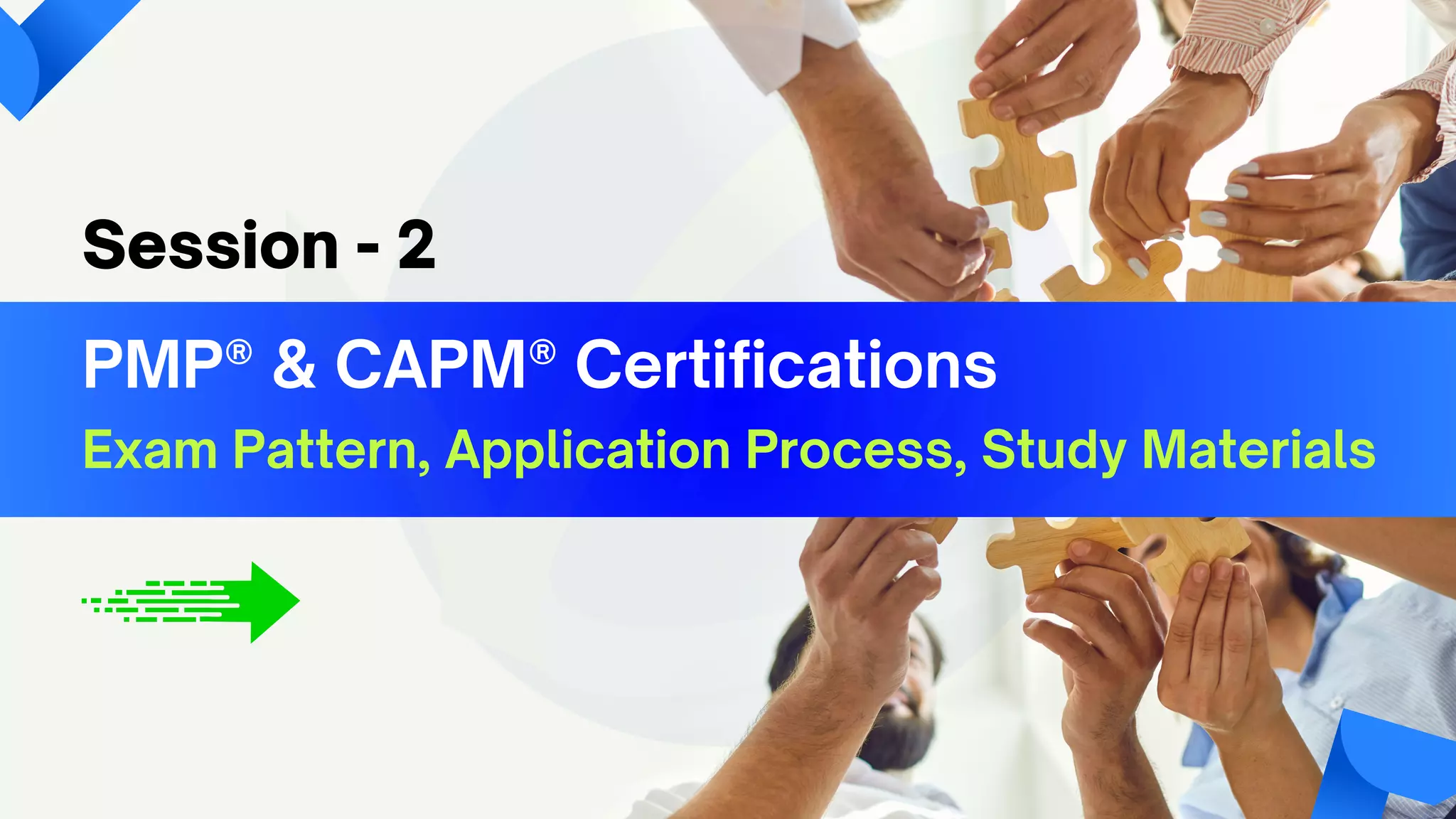 Session 2 Everything You Should Know About PMP & CAPM Certifications | PDF