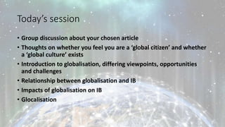Session 2 Globalisation Class session.pptx